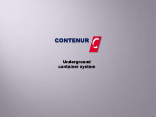 Underground Container System | PPT