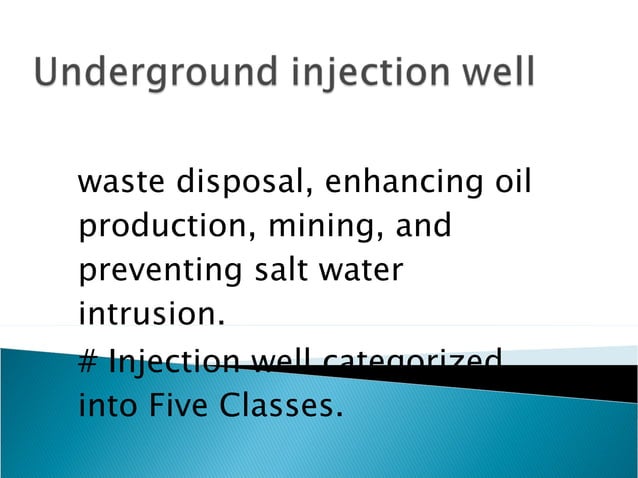 Underground Injection Control | PPT | Geology | Science