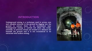 UNDERGROUND MINING presentation by final year students | PDF
