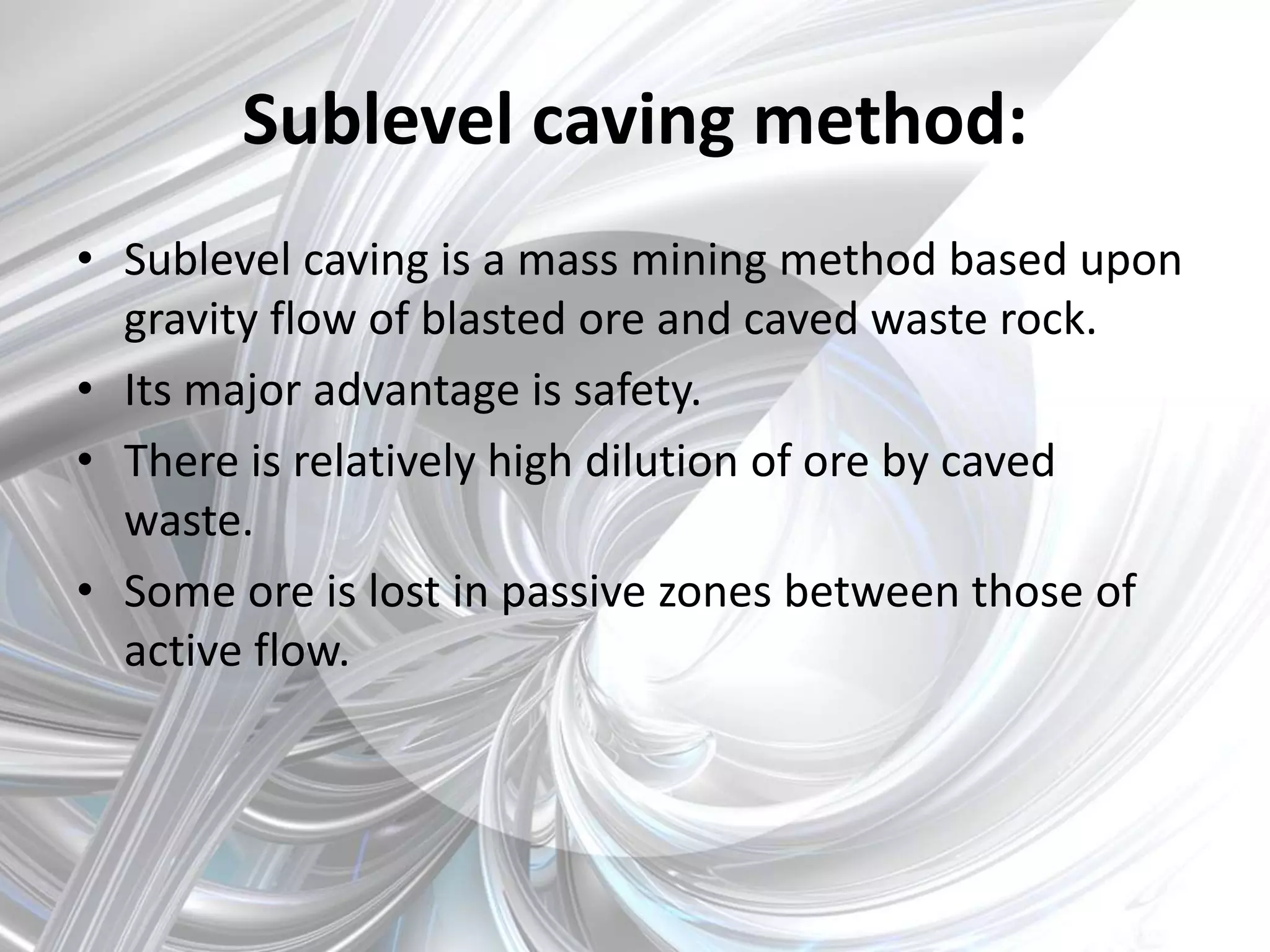 Underground mining method | PPTX