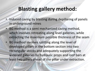 Underground mining method | PPTX