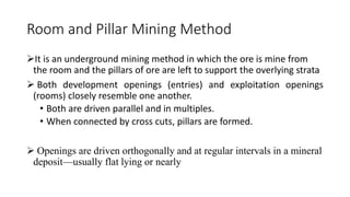 Underground mining method natural support and caving | PPTX