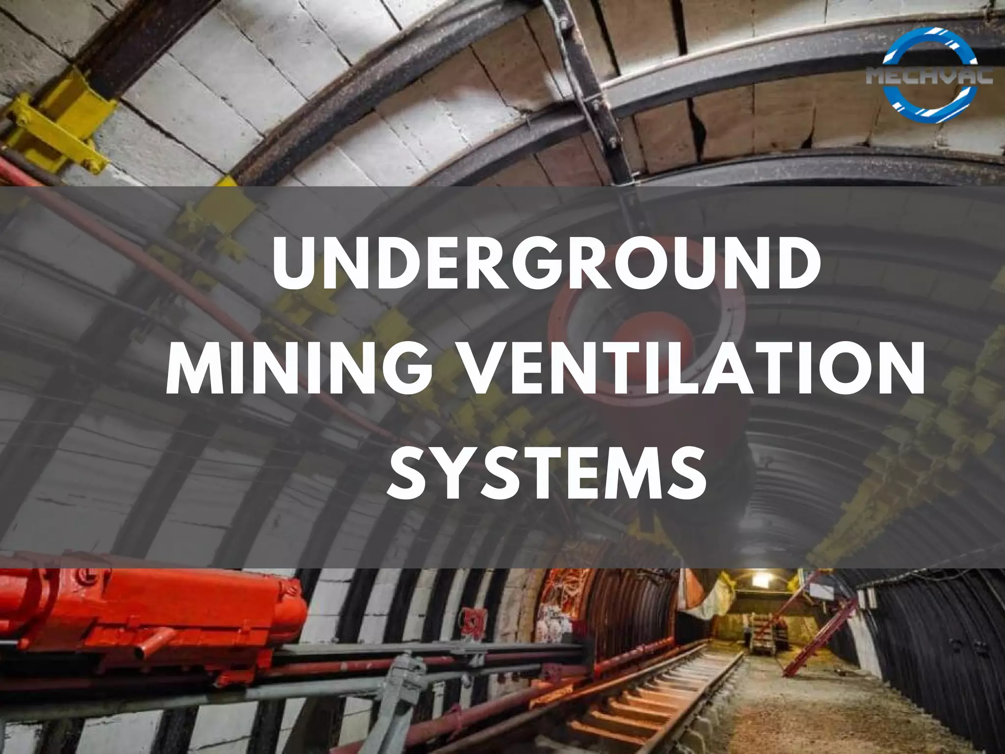 Underground Mining Ventilation Systems.pdf | Indoor Environmental Quality | Home & Garden