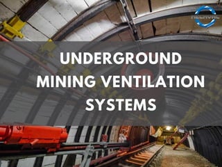 Underground Mining Ventilation Systems.pdf | Indoor Environmental Quality | Home & Garden