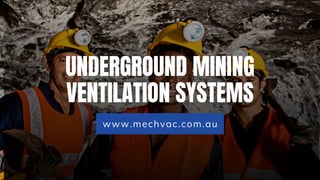 Underground Mining Ventilation Systems.pdf