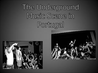 Underground Music Scene | PPT