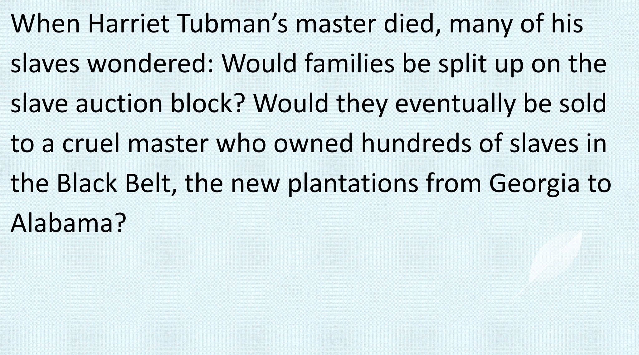 Harriet Tubman, Conductor of Underground Railroad, Leading Many Slaves ...