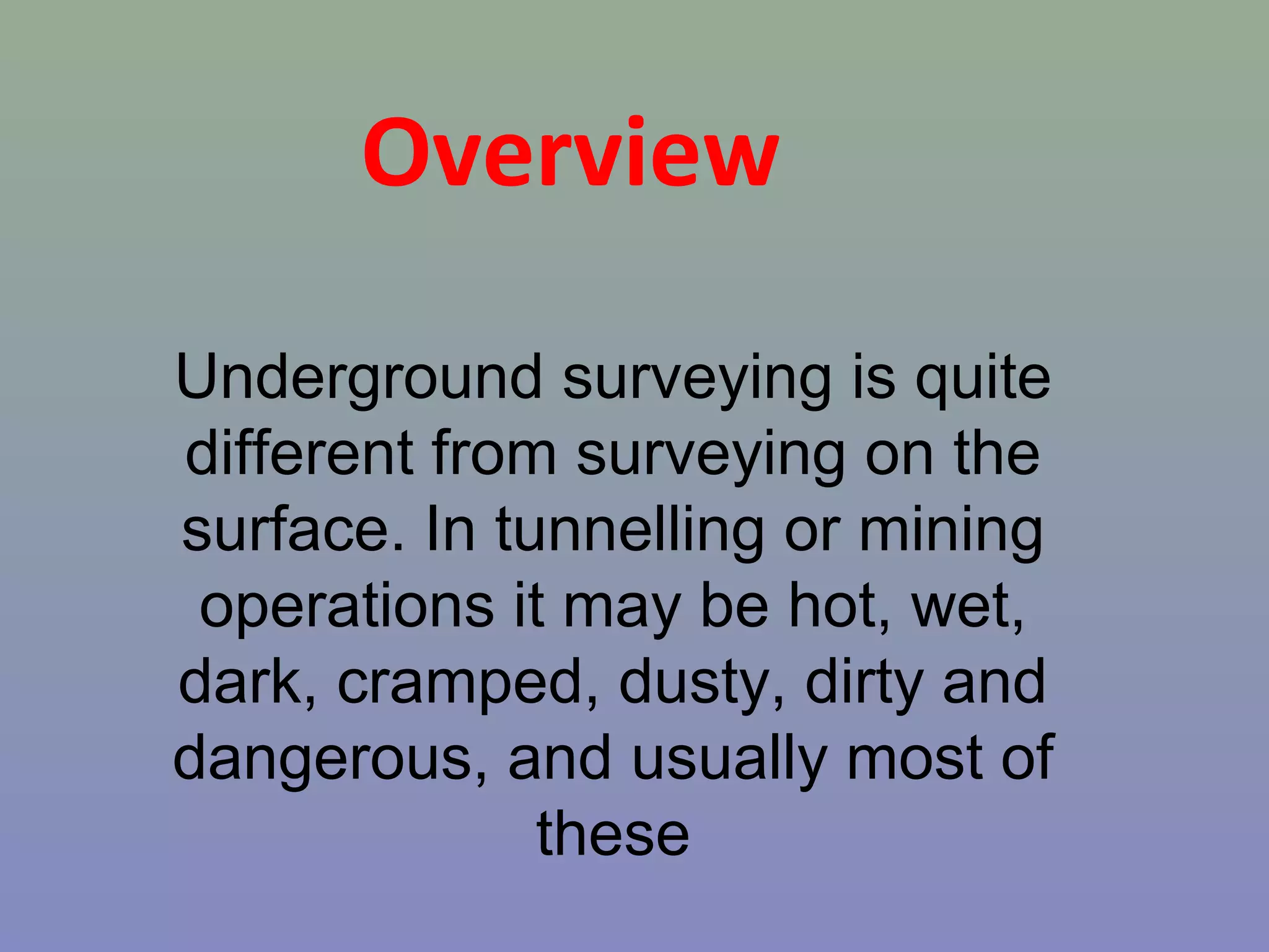 Underground survey | PPT