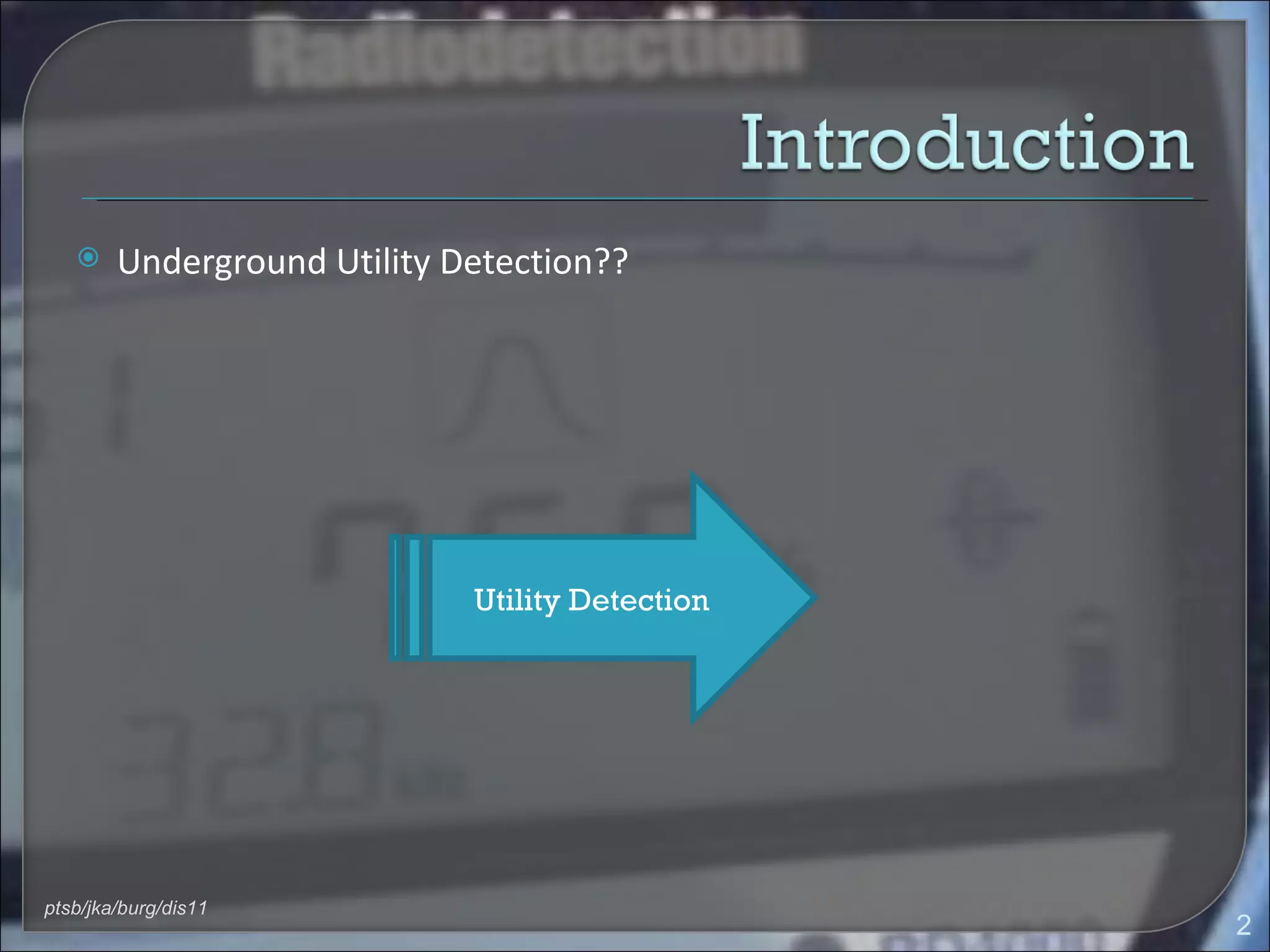 Underground utility detection | PPT Underground utility detection | PPT