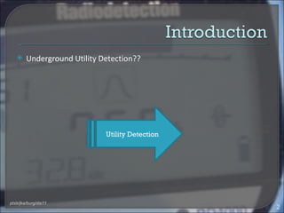 Underground utility detection | PPT