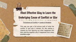 Underlying Causes of War PPT: Trichotomy of Conflict and Levels of ...