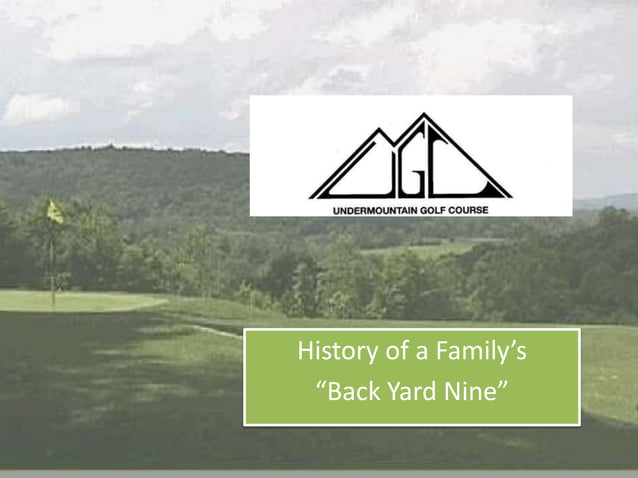 Undermountain golf course | PPT