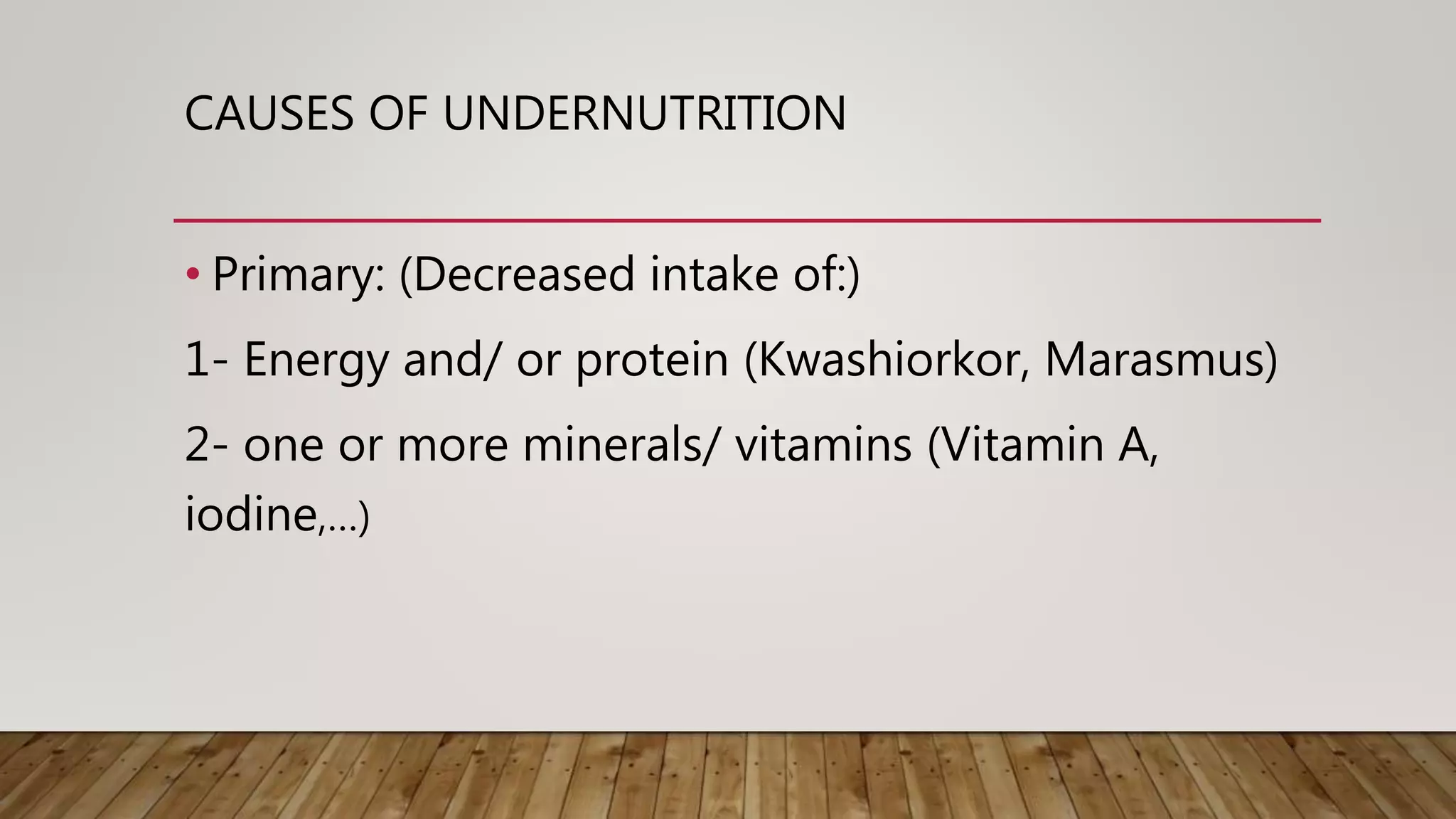 Undernutrition | PPT