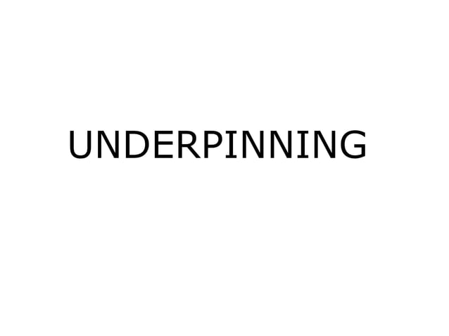 Underpinning | PPTX