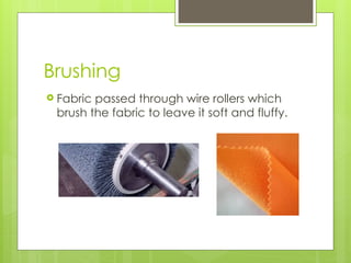 Understand Fabric Finishes in detail and knowing different finishes ...