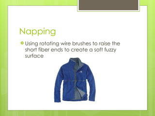 Understand Fabric Finishes in detail and knowing different finishes ...