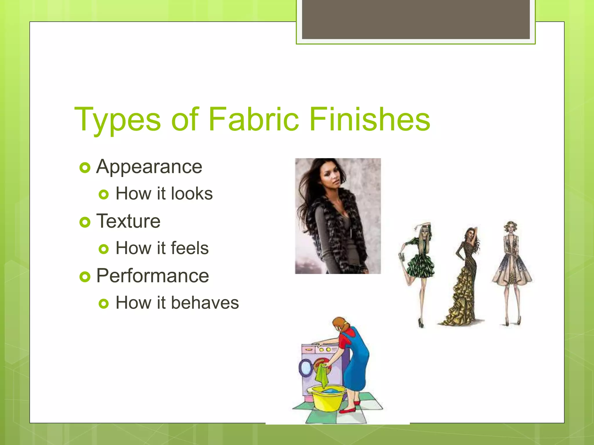 understand fabric finishes ppt for students.pptx