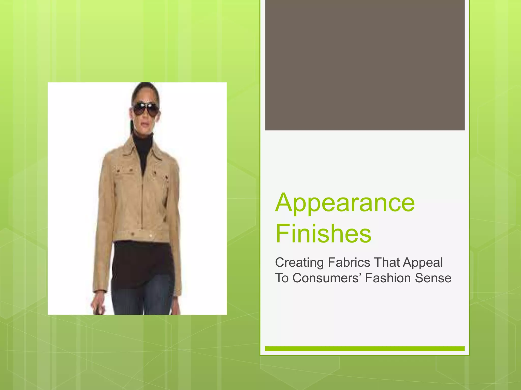 understand fabric finishes ppt for students.pptx