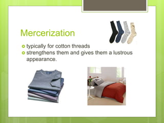 understand fabric finishes ppt for students.pptx