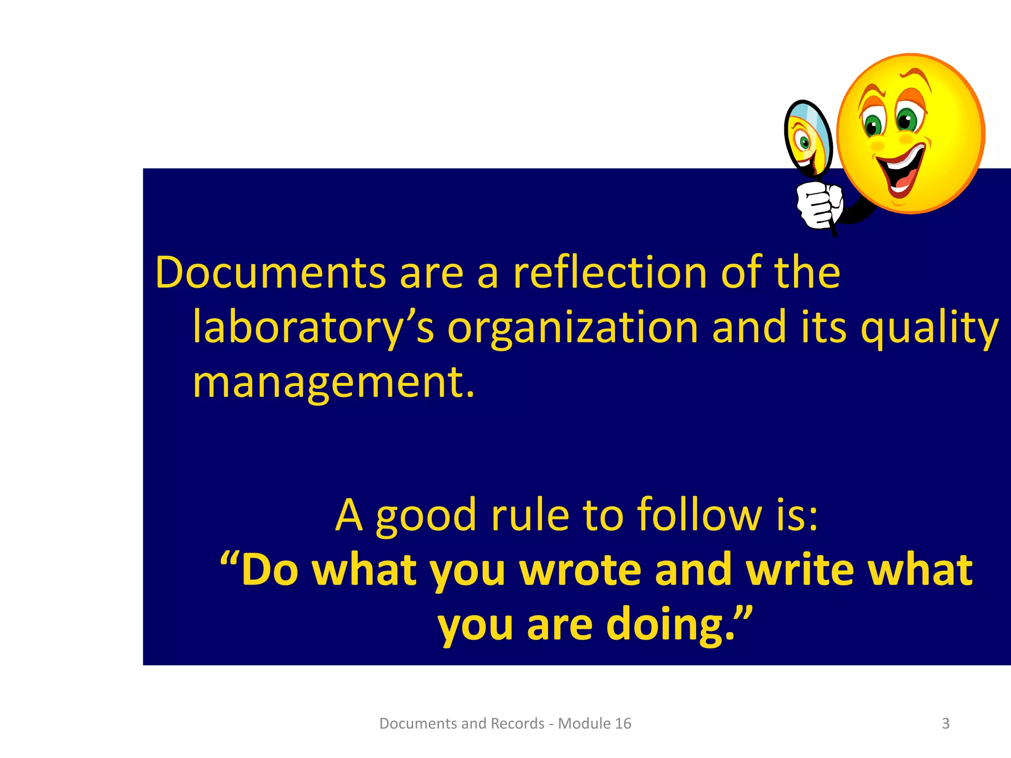 Understand guidelines for documentation, collecting documentation ...