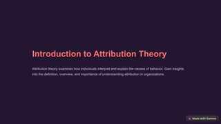 Understanding-Attribution-Theory-in-Organizations (1).pptx
