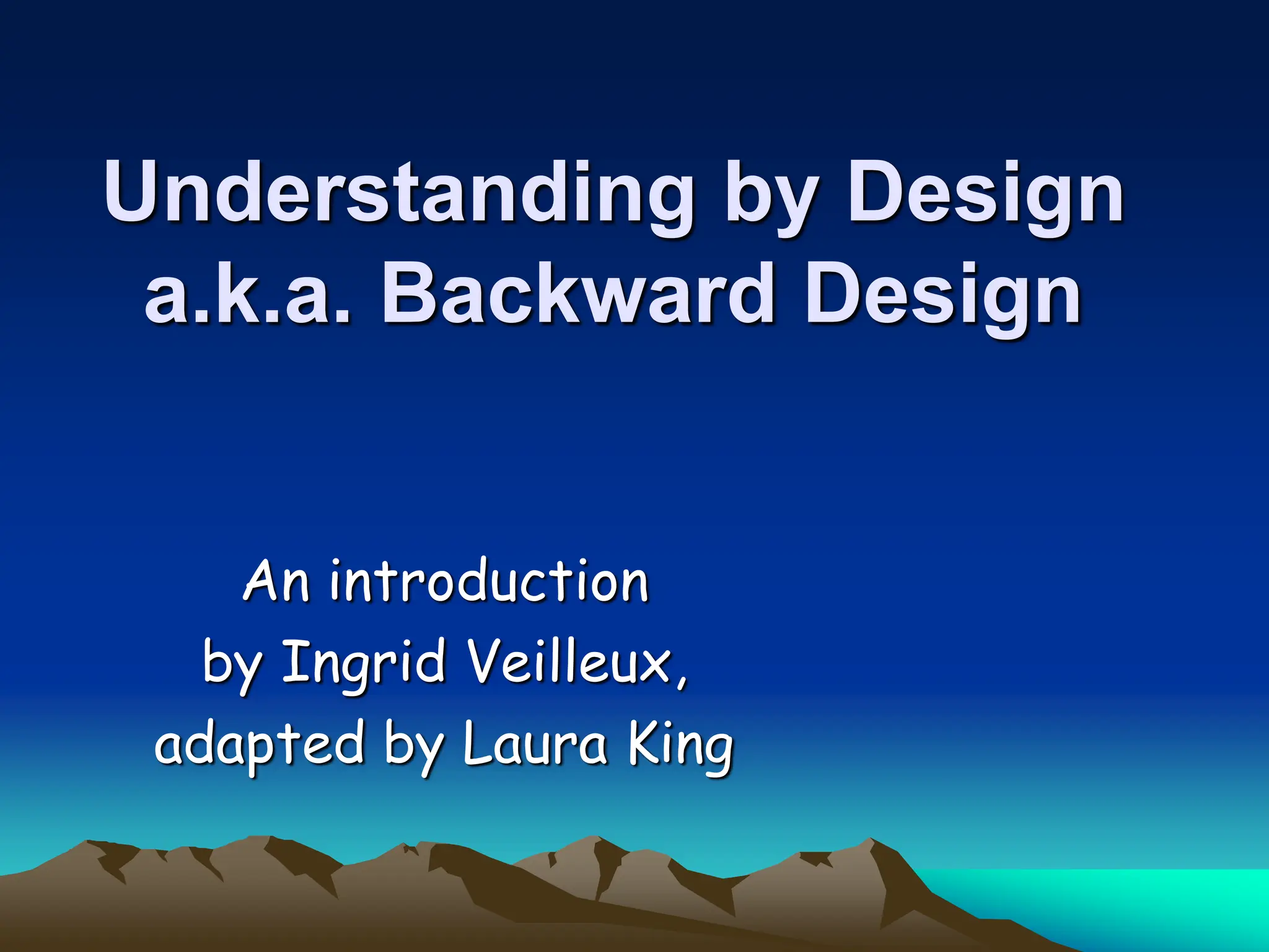 understanding-by-design-powerpoint.ppt