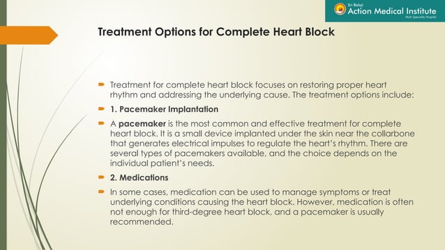 Understanding Complete Heart Block: Causes, Symptoms, and Treatment | PPTX