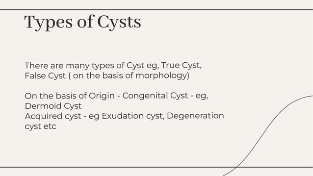 Understanding-cysts- it's Definition n types | PPT