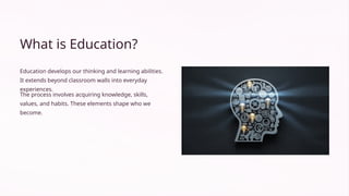 Understanding-Education-and-Its-Types.pptx