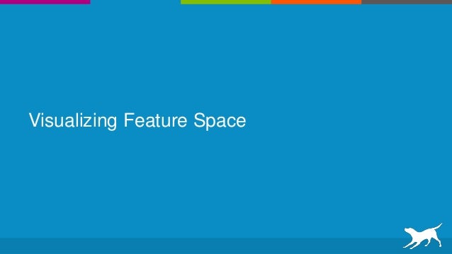 Understanding Feature Space in Machine Learning