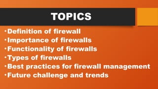 Understanding-Firewalls-and-their-Importance.pptx