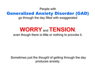 Understanding Generalized Anxiety Disorder | PPT