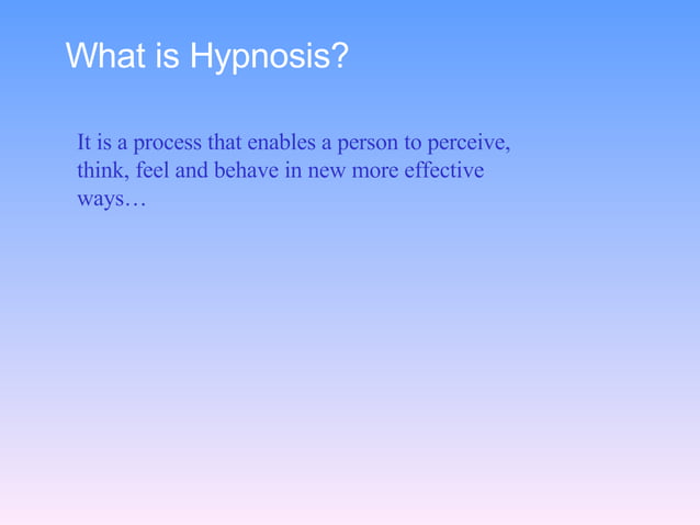 Understanding Hypnosis | PPT | Brain and Nervous System Disorders ...
