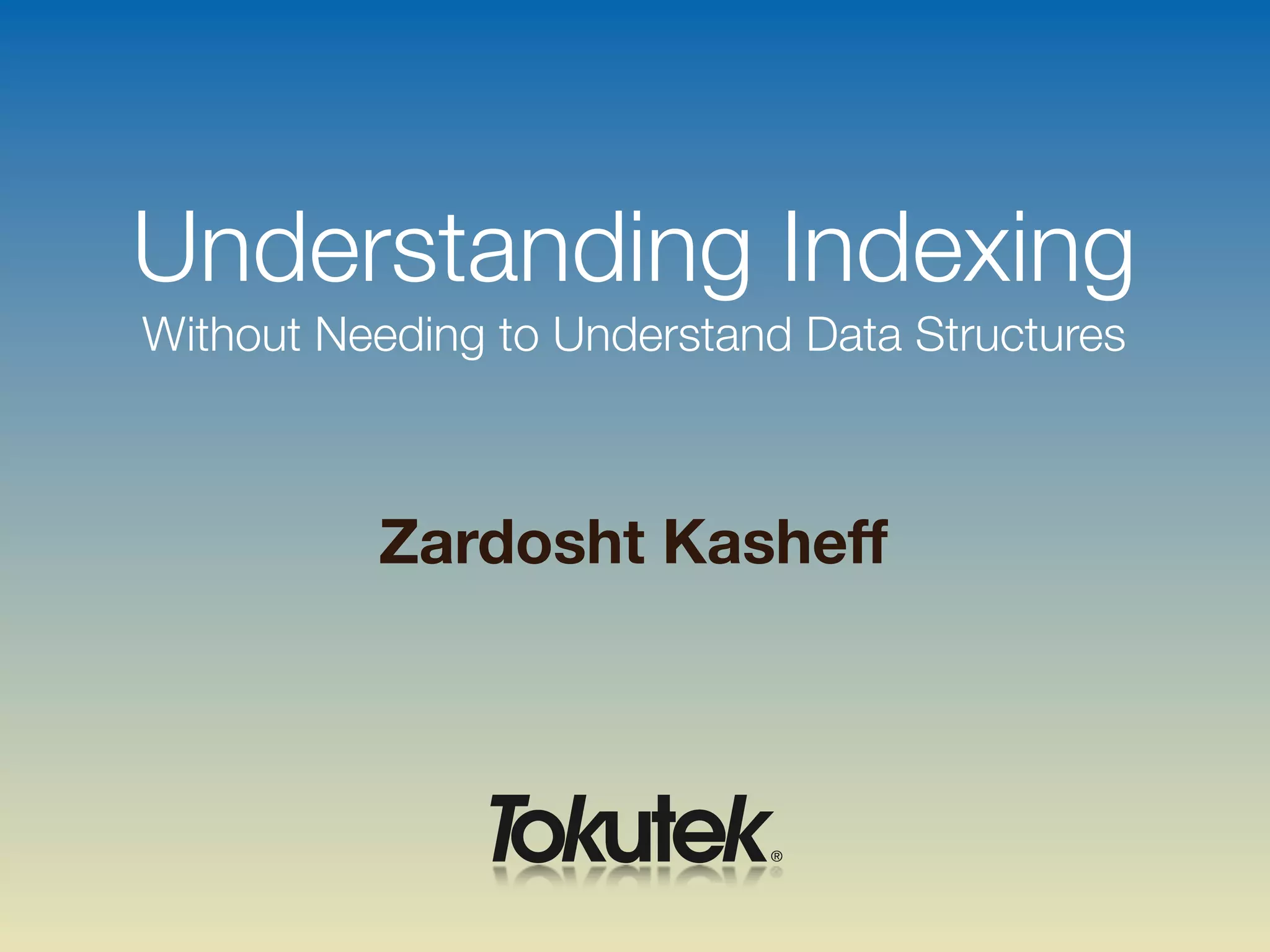 Understanding indexing-webinar-deck | PDF
