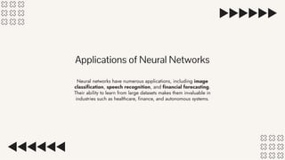 Understanding Neural Networks: Foundations and Applications | PPT