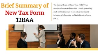 What Are the Structure and Benefits of New Tax Form 12BAA? | PDF