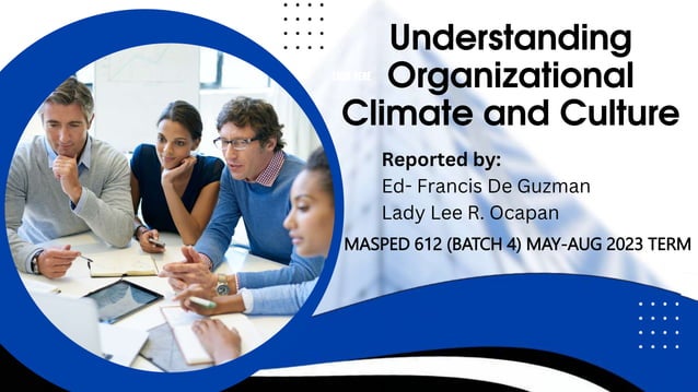 Understanding-Organizational-Climate-and-Culture and Identify the ...
