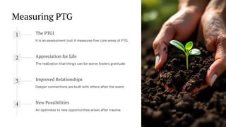 Understanding Post-Traumatic Growth (PTG) | PDF