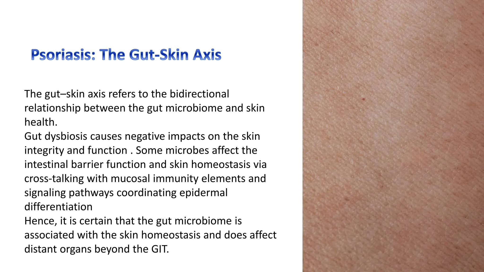 Understanding-Psoriasis-The-Gut-Skin-Axis 5.pptx