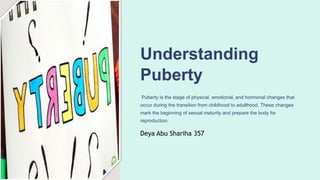 Understanding puberty in medicine -levtion | PPTX