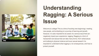 Understanding-Ragging-A-Serious-Issue.pptx