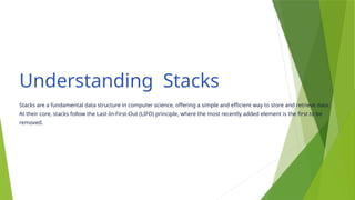 Understanding-Stacks read to know about stach.pptx