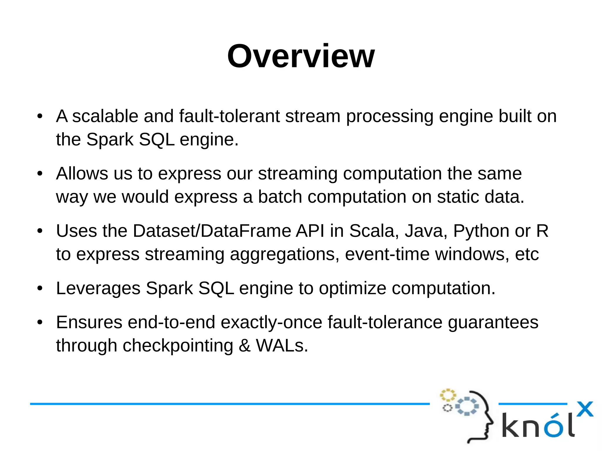 Understanding Spark Structured Streaming | ODP