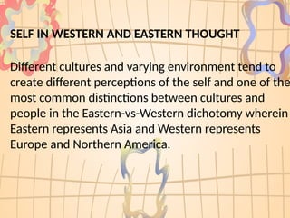 SELF IN WESTERN AND EASTERN THOUGHT .pptx
