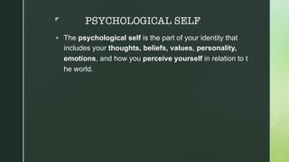 UNDERSTANDING-THE-SELF-PSYCHOLOGICAL-SELF-NO.5 (1).pdf
