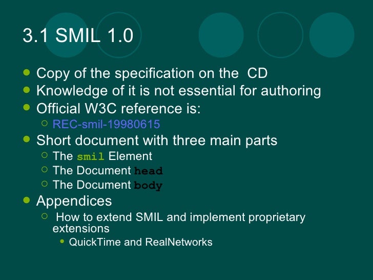 Understanding the SMIL Standards