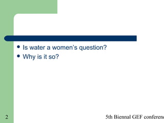 Understanding the women and water relationship (IWC5 Presentation) | PPT