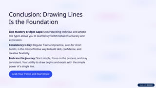 Understanding-Types-of-Drawings-and-Practicing-Freehand-Lines.pptx