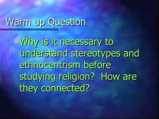 Understanding World Religions Chart Day 2 | PPT