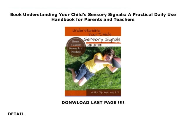 Book Understanding Your Child's Sensory Signals: A Practical Daily Use ...